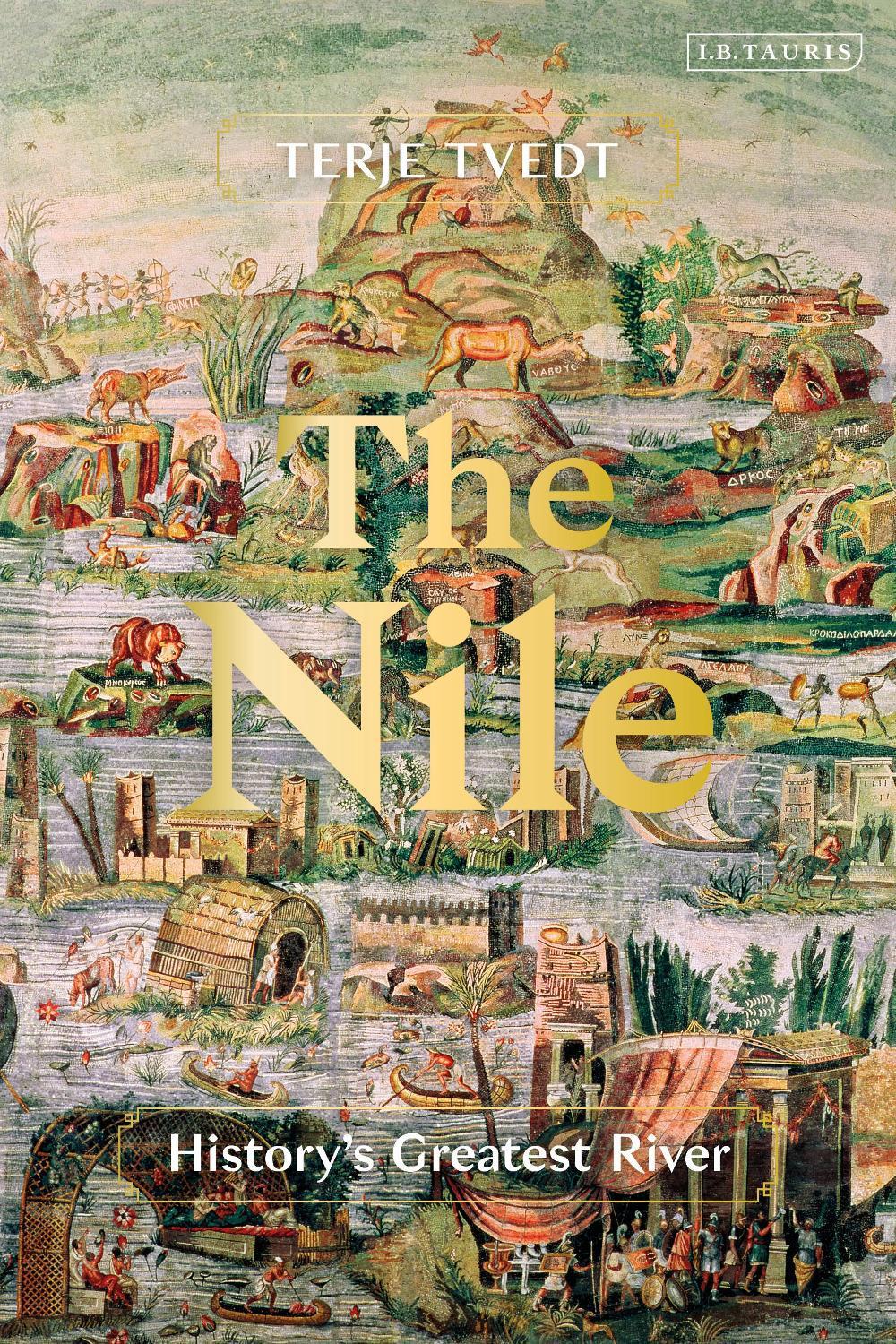 The Nile by Terje Tvedt, Hardcover, 9780755616794 | Buy online at The Nile