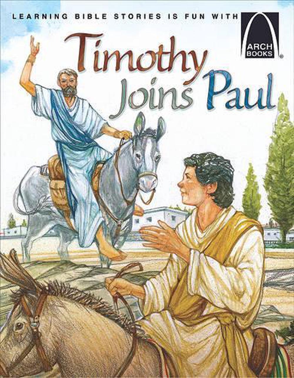 Timothy Joins Paul - Arch Books by Erik J. Rottmann, Paperback ...