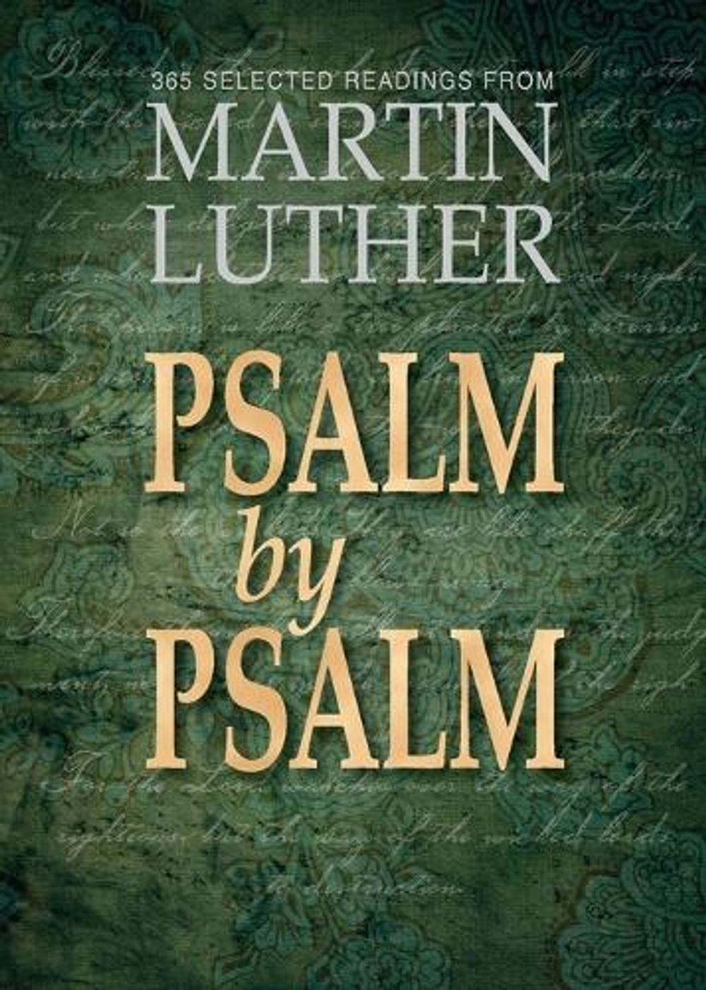Psalm by Psalm by Martin Luther, Paperback, 9780758657091 | Buy online ...