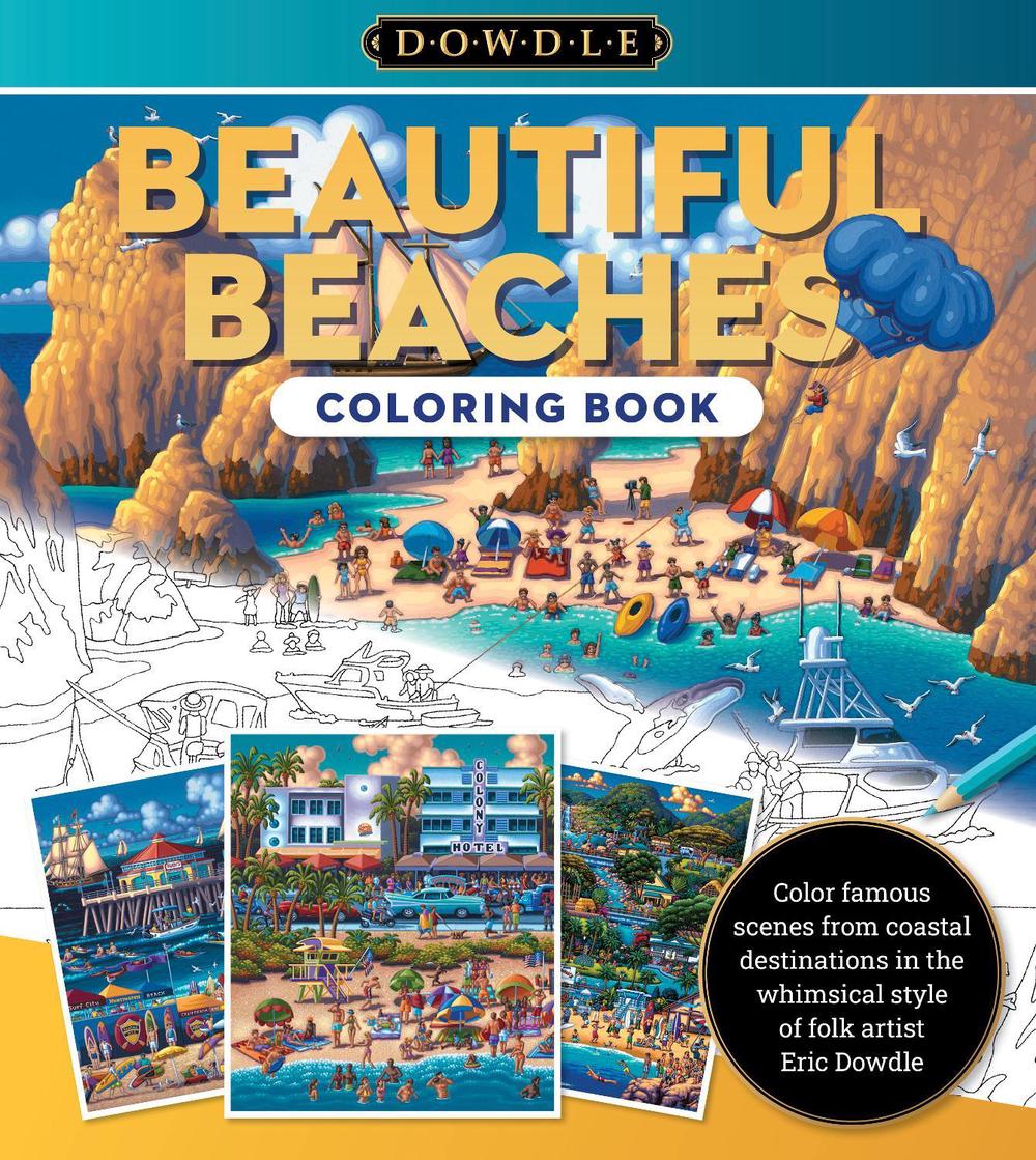 Beautiful Beaches Coloring Book by Eric Dowdle, Paperback ...