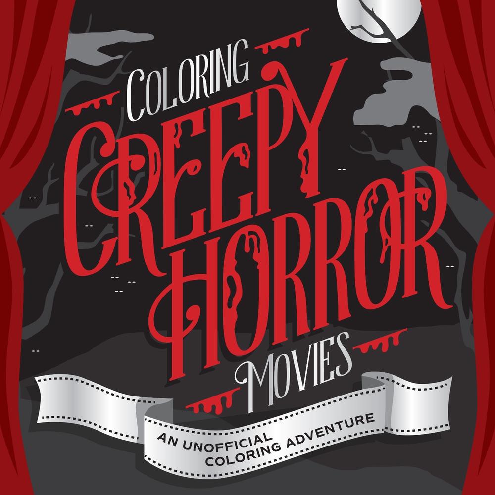 Coloring Creepy Horror Movies by Walter Foster Creative Team, Paperback ...