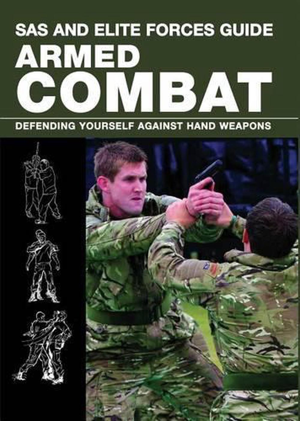 SAS and Elite Forces Guide Armed Combat by Martin Dougherty, Paperback ...