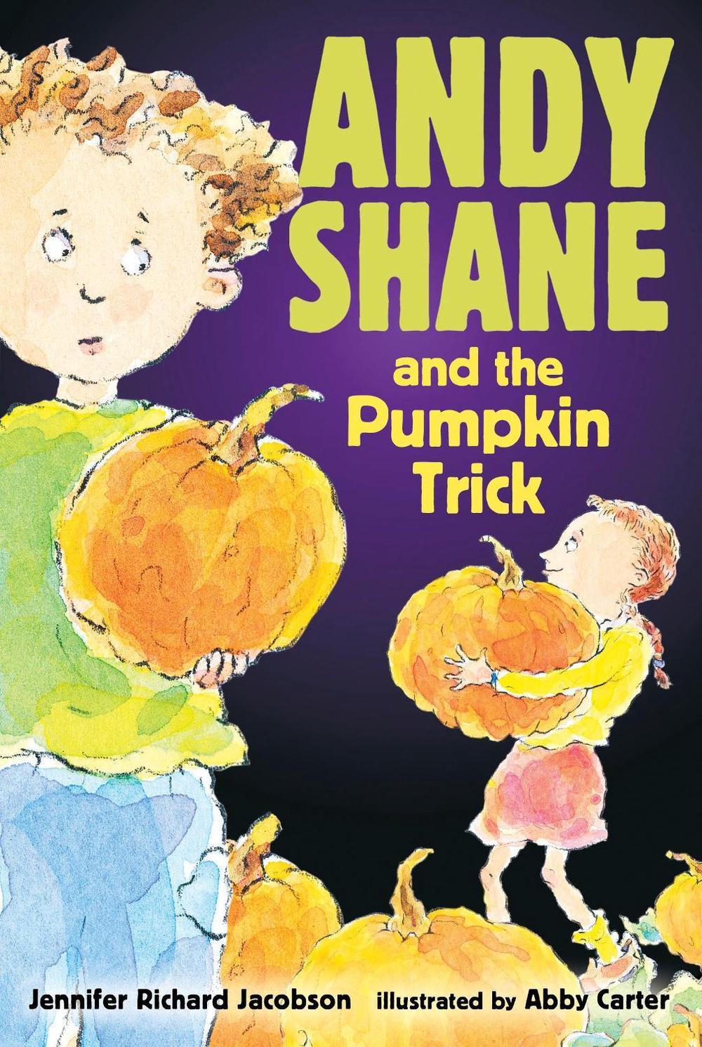 Andy Shane and the Pumpkin Trick by Jennifer Richard Jacobson ...