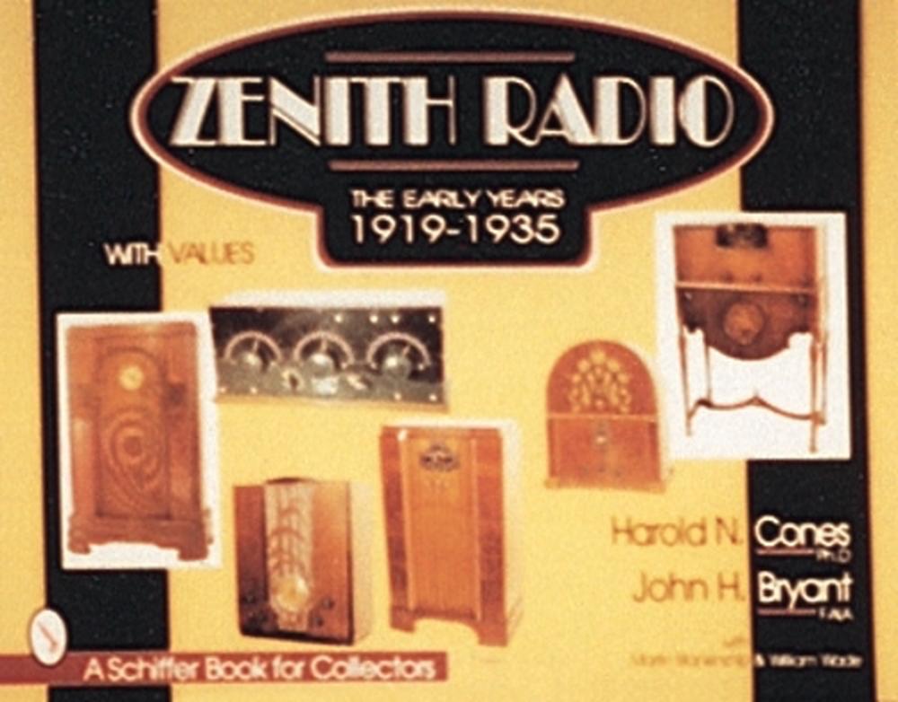 Zenith® Radio by Harold Cones, Ph.D, Paperback, 9780764303678 | Buy online at The Nile