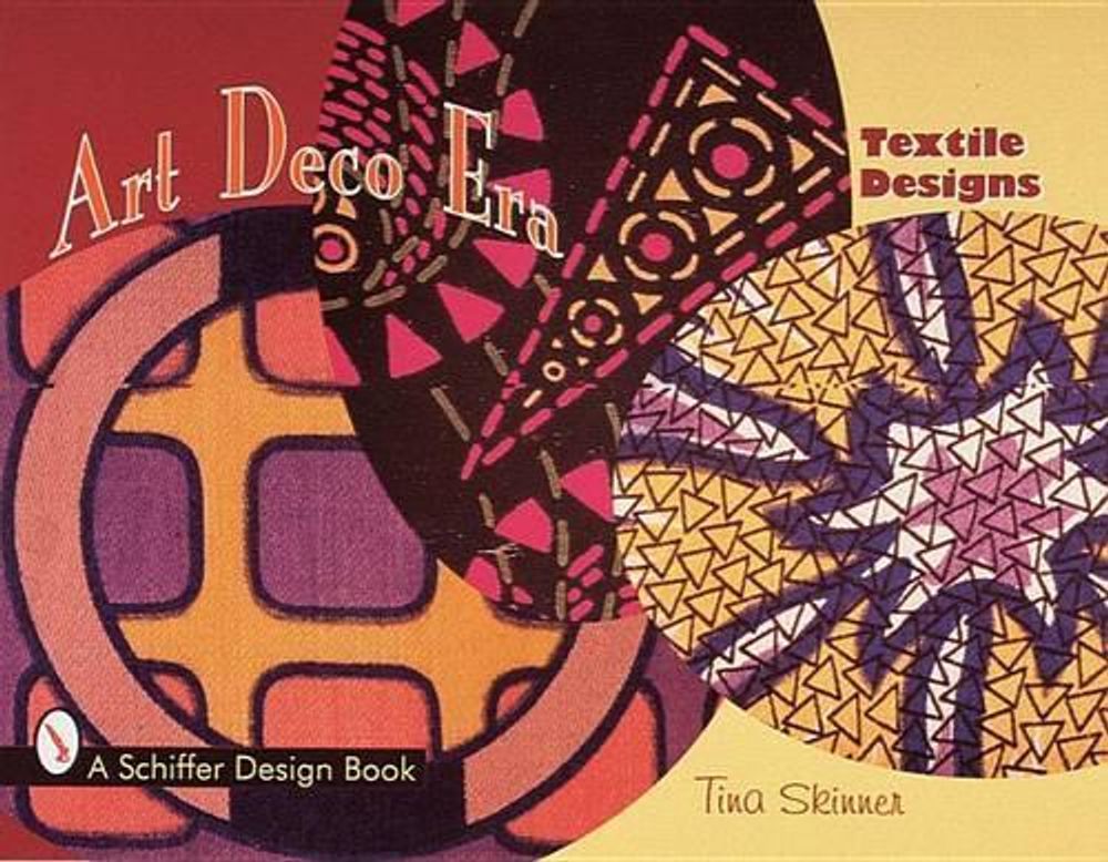 Art Deco Era Textile Designs by Tina Skinner, Paperback, 9780764306501 ...