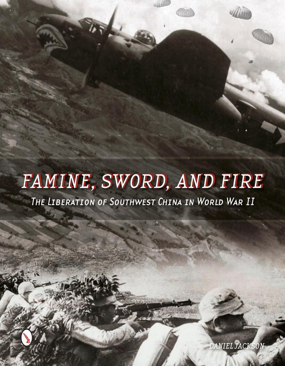 Famine, Sword, and Fire by Daniel Jackson, Hardcover, 9780764348389 ...