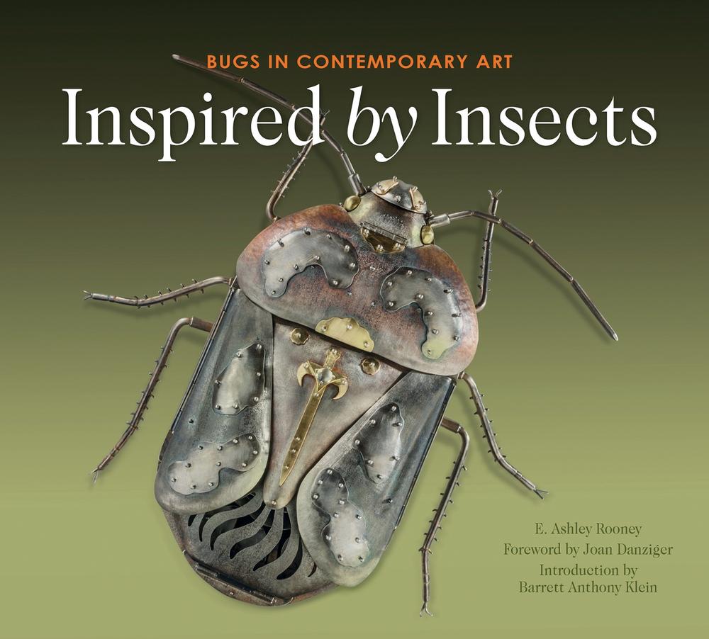 Inspired by Insects by E. Ashley Rooney, Hardcover, 9780764353062 | Buy ...