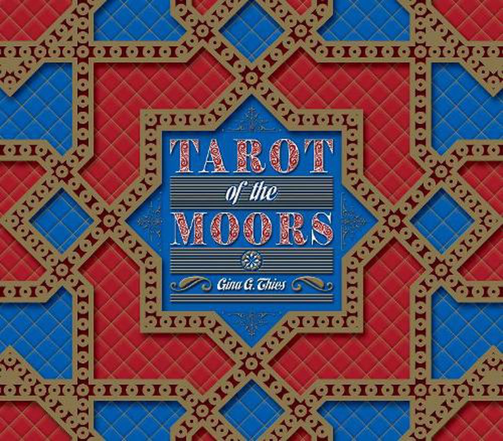 Tarot of the Moors by Gina Thies, Book & Merchandise, 9780764356094 ...