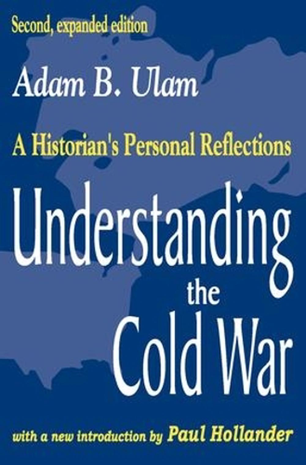 Understanding the Cold War by Adam Bruno Ulam, Paperback, 9780765808851 ...