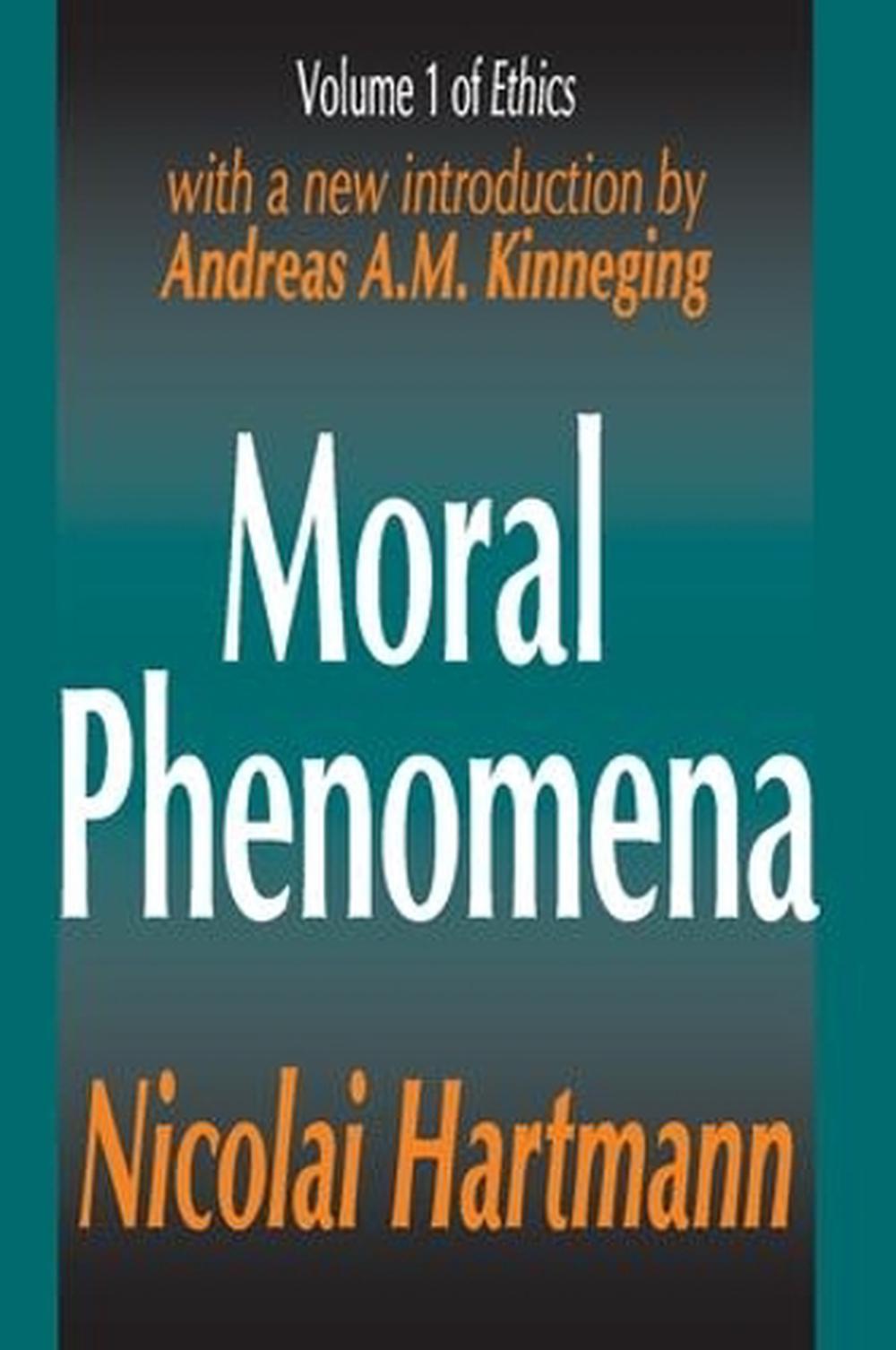 Moral Phenomena, 1st Edition by Nicolai Hartmann, Paperback ...