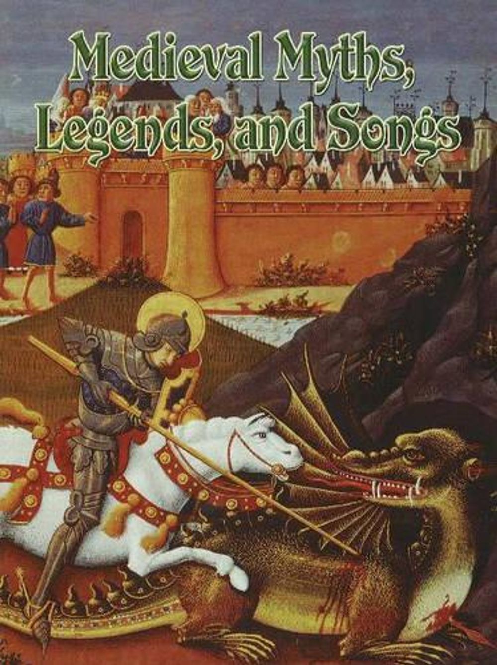 Medieval Myths Legends and Songs by Donna Trembinski, Paperback ...