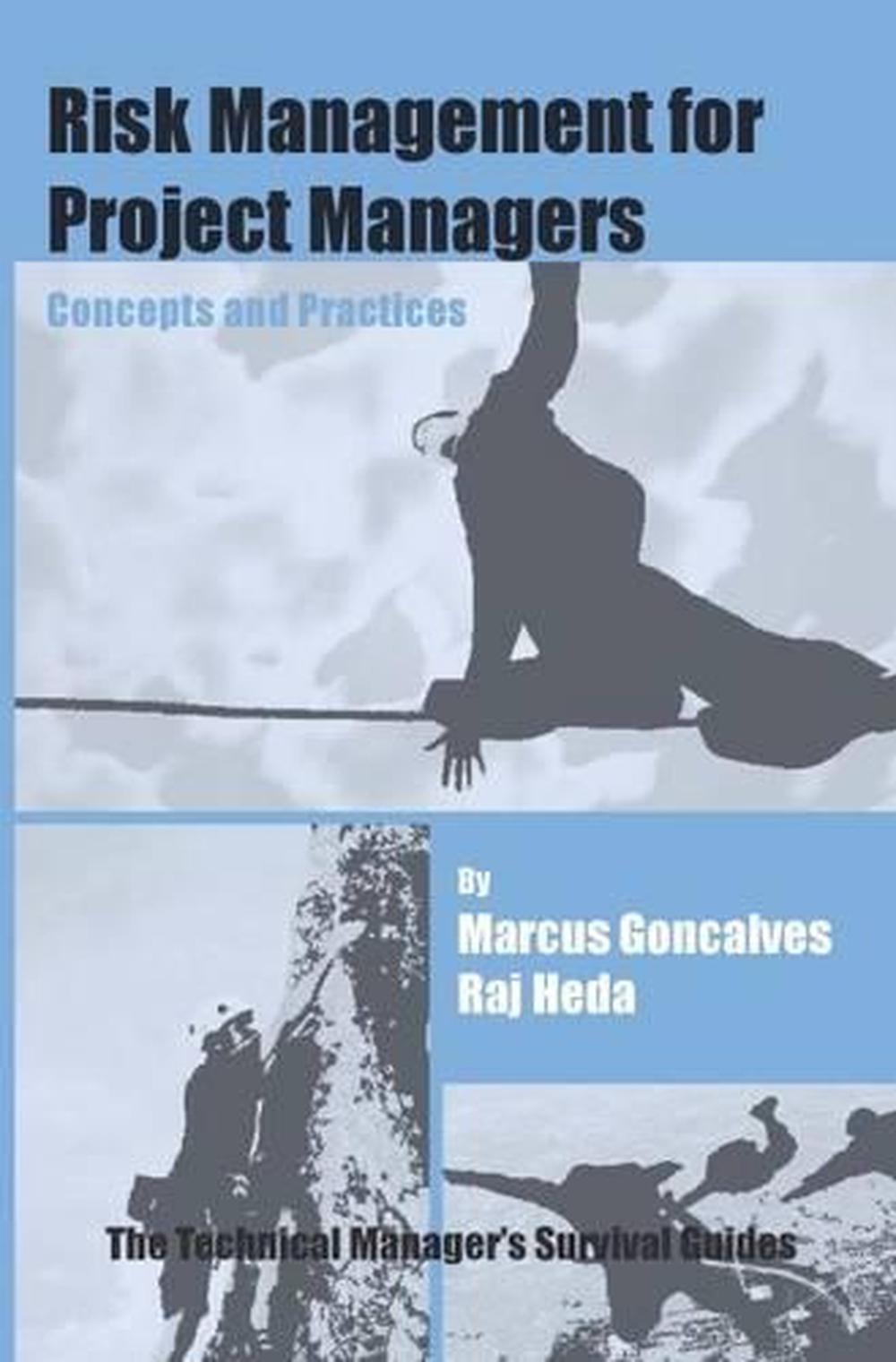 Risk Management for Project Managers by Marcus Goncalves, Paperback ...