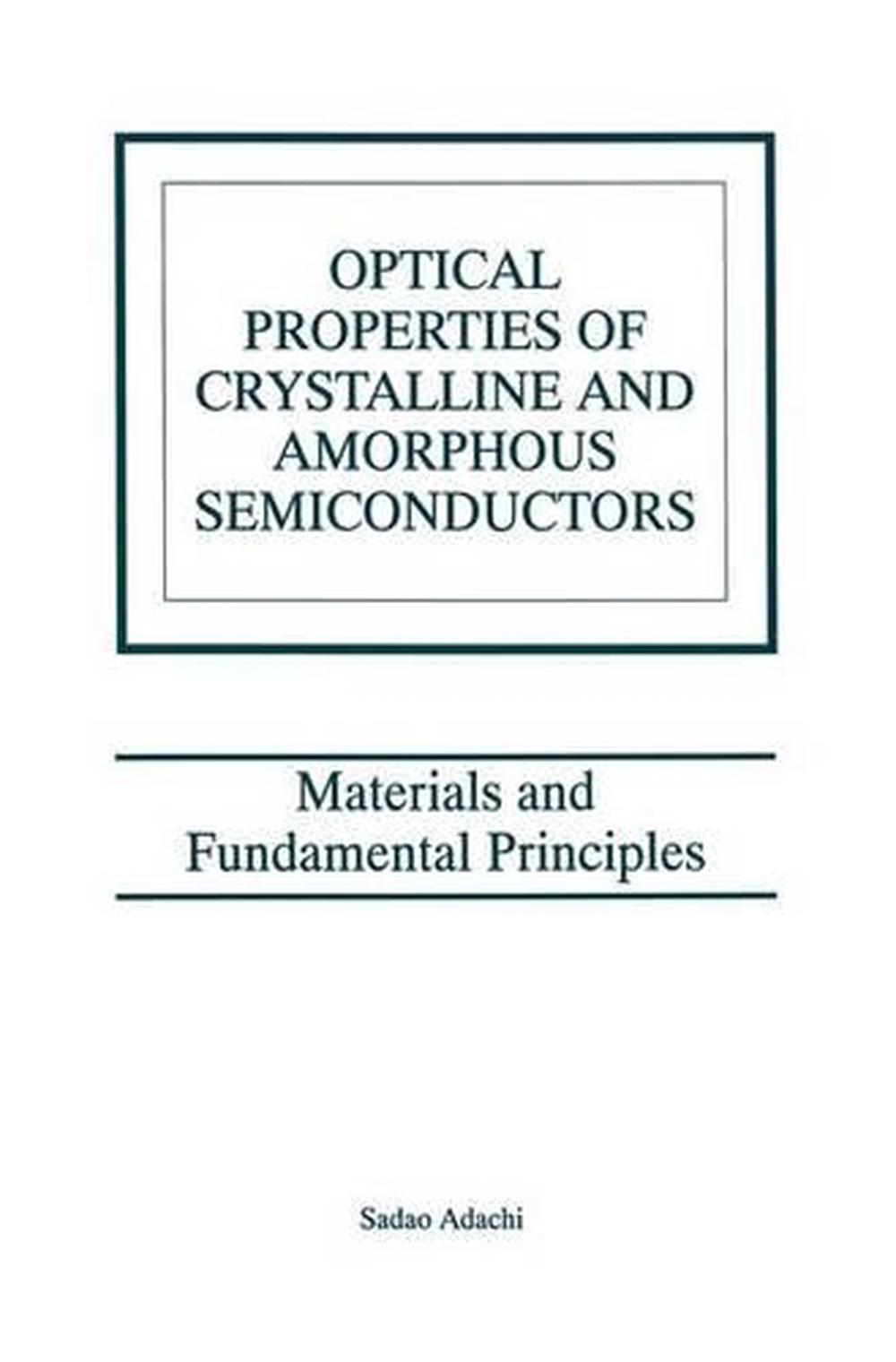 Optical Properties of Crystalline and Amorphous Semiconductors by Sadao ...
