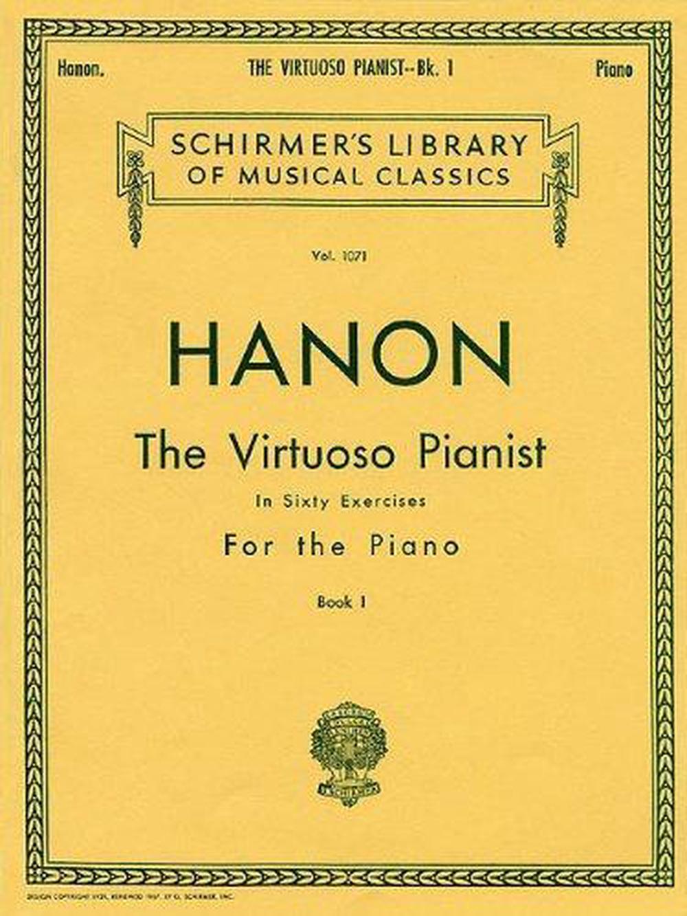 Virtuoso Pianist in 60 Exercises - Book 1 by C.L. Hanon, Paperback, 9780793551217 | Buy online ...