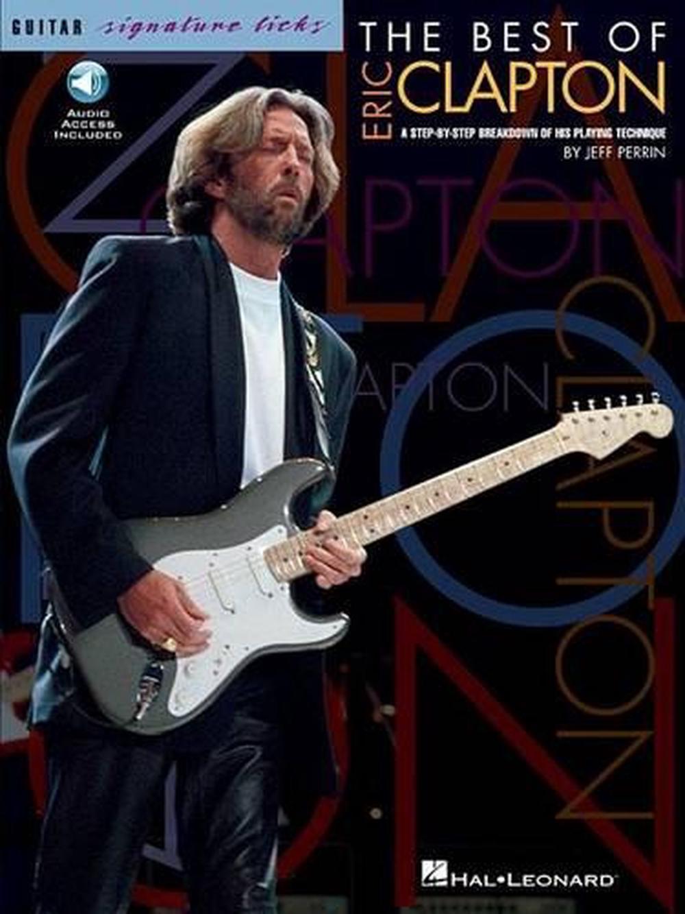 The Best Of Eric Clapton by Jeff Perrin, Paperback, 9780793558018 | Buy ...