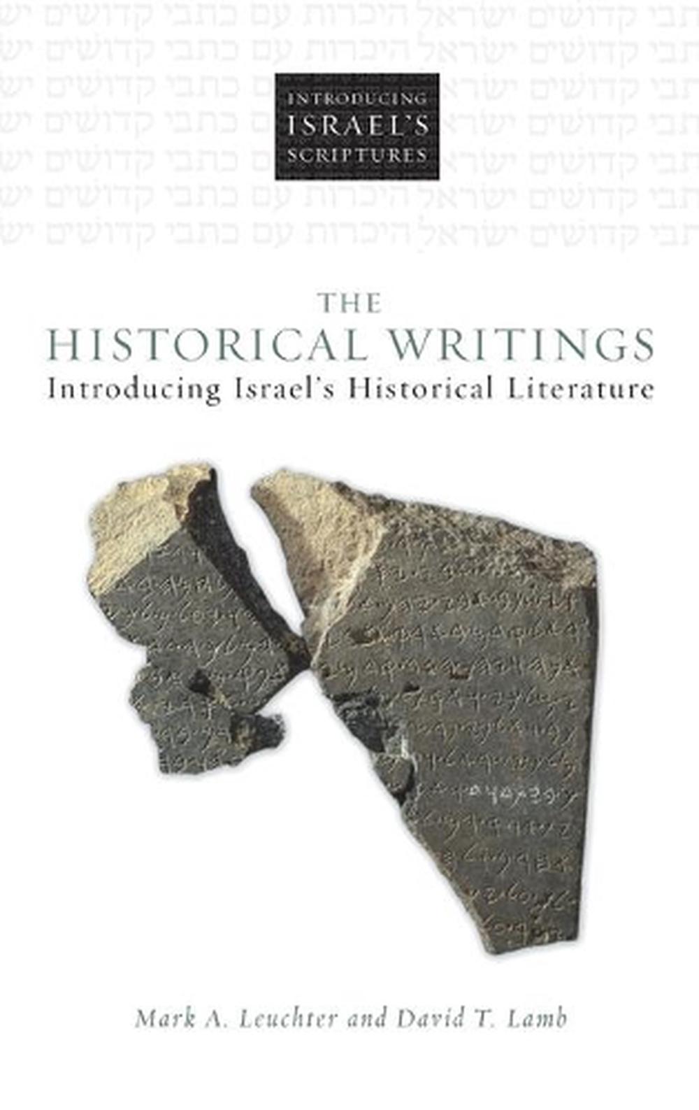 The Historical Writings by Mark A. Leuchter, Hardcover, 9780800699505 ...