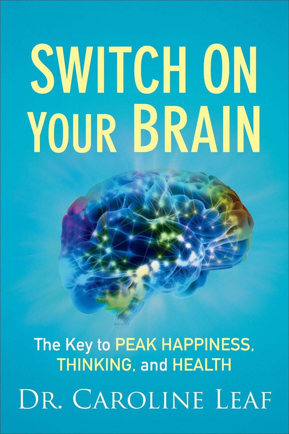 Switch On Your Brain Curriculum Kit – The Key to Peak Happiness ...