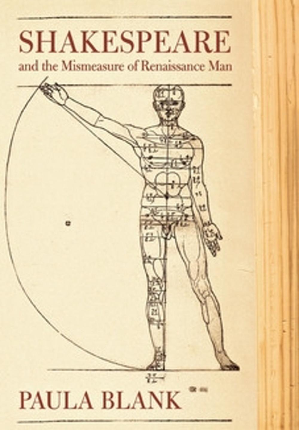 Shakespeare and the Mismeasure of Renaissance Man, 1st Edition by Paula ...