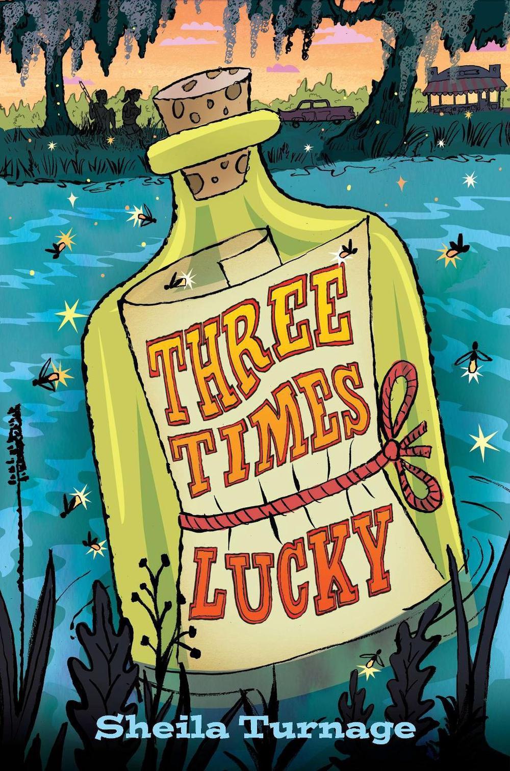 Three Times Lucky by Sheila Turnage, Hardcover, 9780803736702 | Buy ...