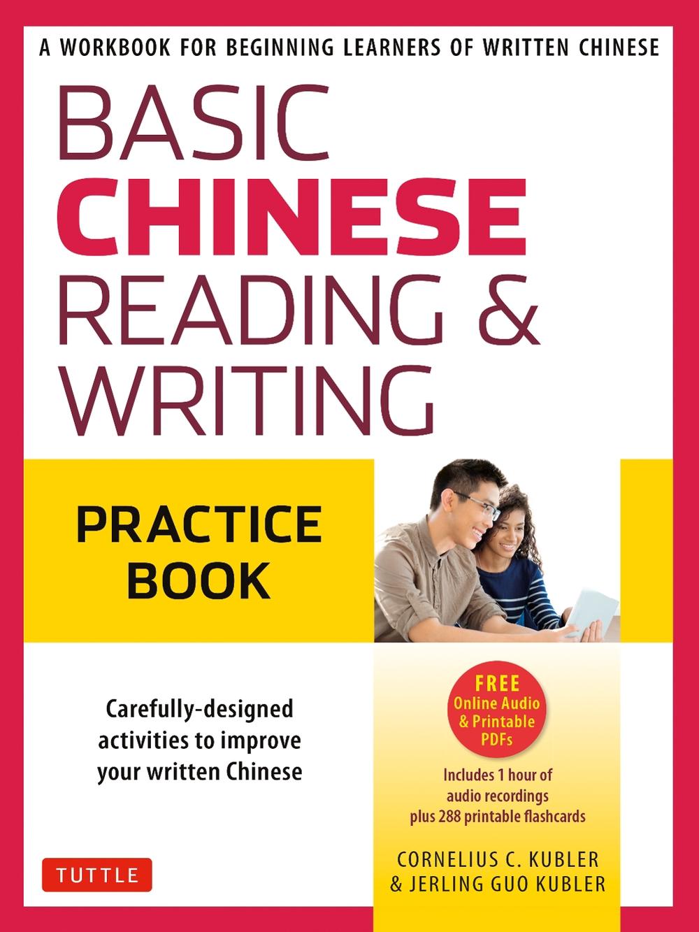 Basic Chinese - Reading & Writing Practice Book by Cornelius C. Kubler ...