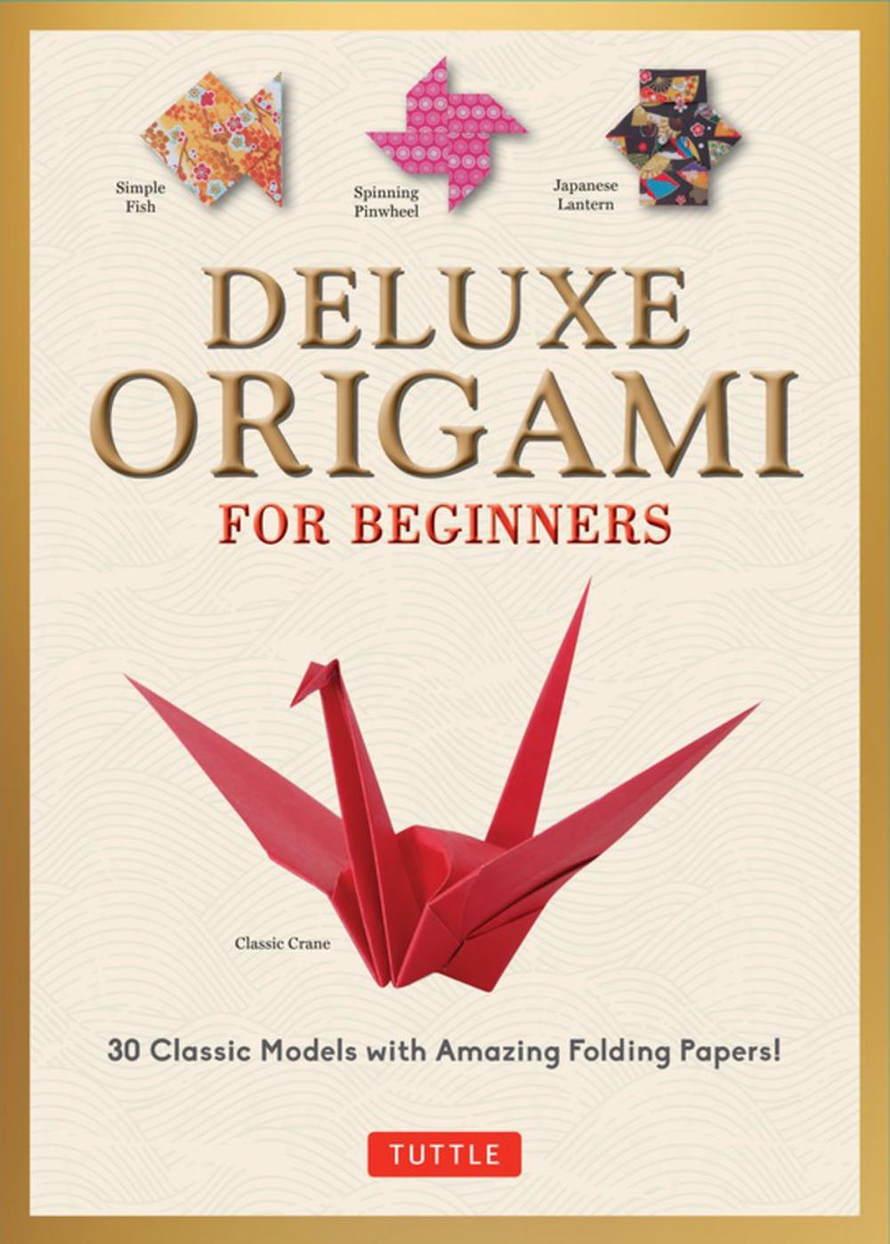 Deluxe Origami for Beginners Kit by Marc Kirschenbaum, Book ...