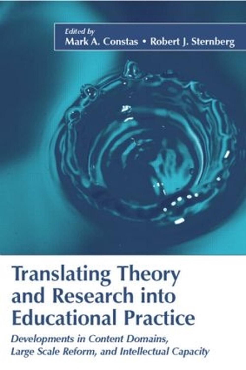Translating Theory and Research Into Educational Practice, 1st Edition ...