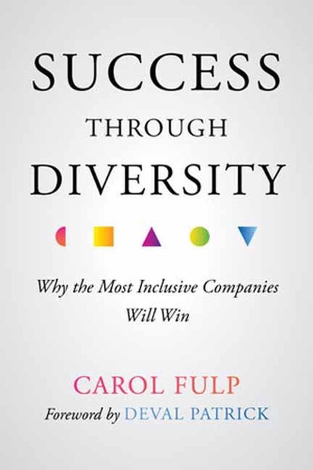 Success Through Diversity by Carol Fulp, Hardcover, 9780807056288 | Buy ...