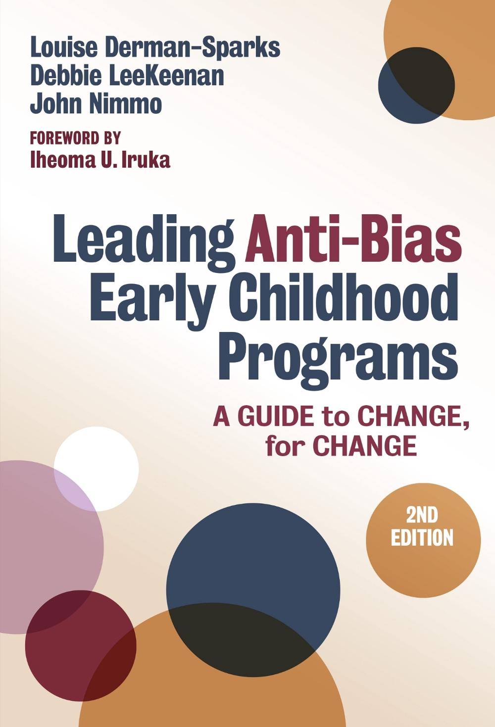 Leading Anti-Bias Early Childhood Programs by Louise Derman-Sparks, Paperback, 9780807768525 ...