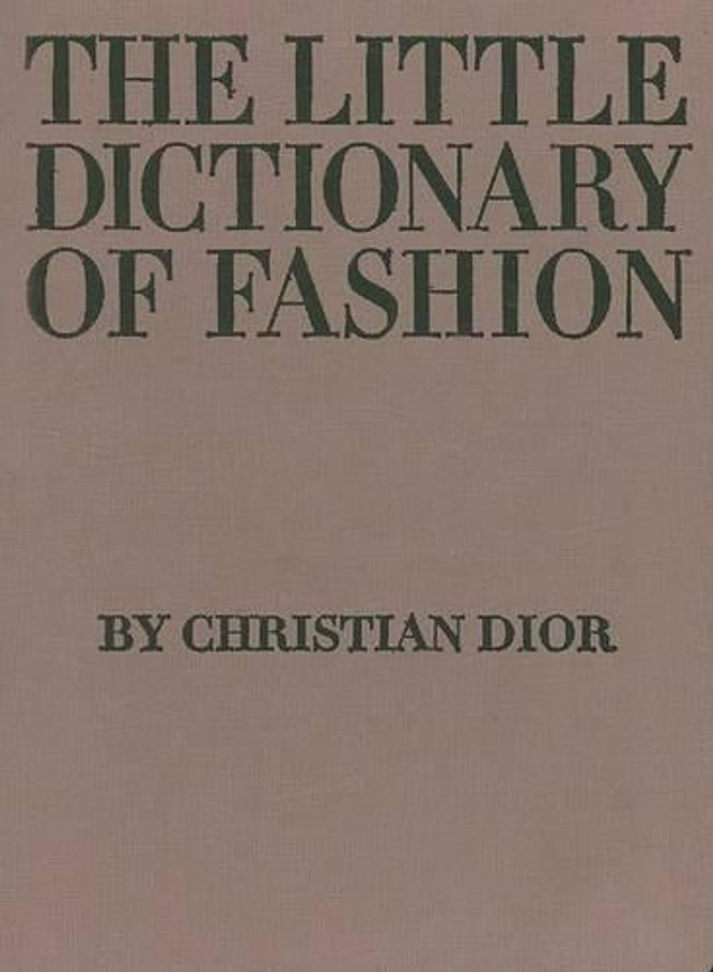 The Little Dictionary of Fashion by Christian Dior, Hardcover ...