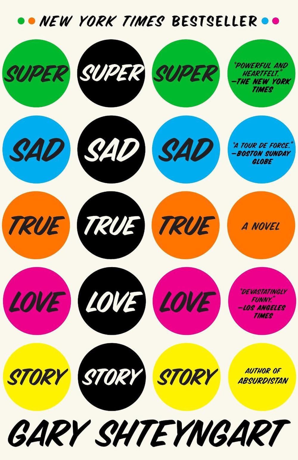 Super Sad True Love Story by Gary Shteyngart, Paperback, 9780812977868 ...
