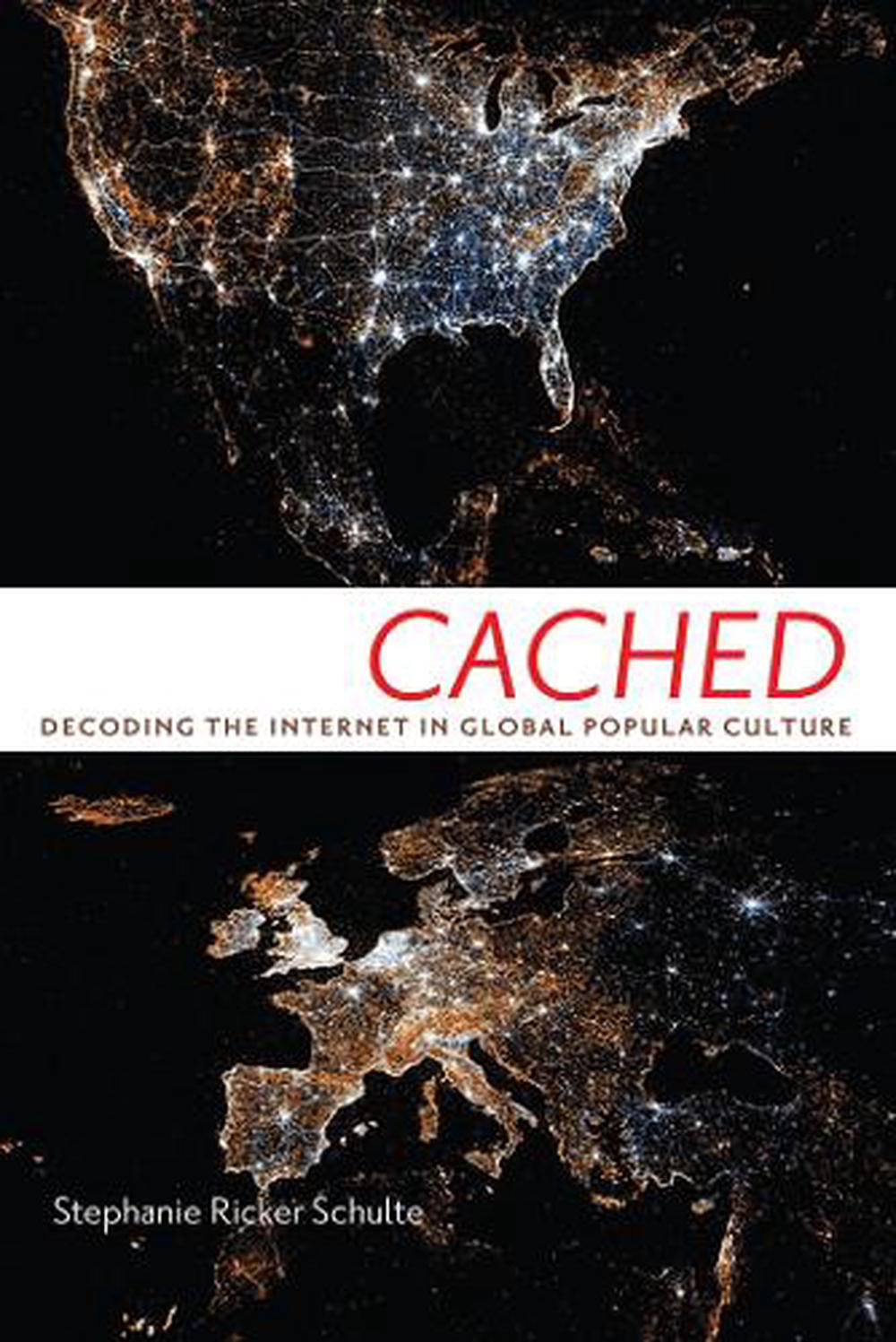 Cached by Stephanie Ricker Schulte, Paperback, 9780814708675 | Buy ...