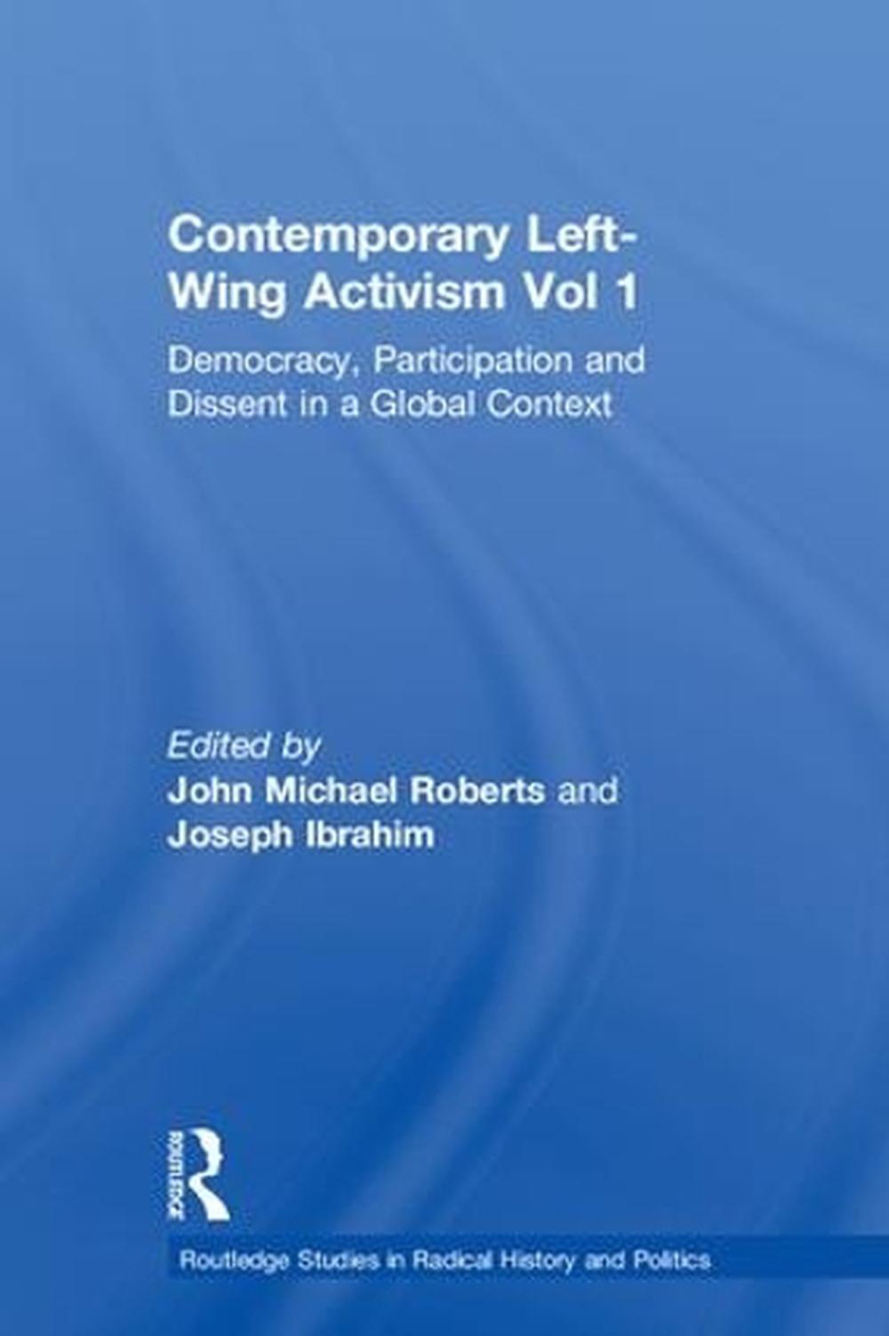 Contemporary Left-wing Activism Vol 1 by Joseph Ibrahim, Hardcover ...