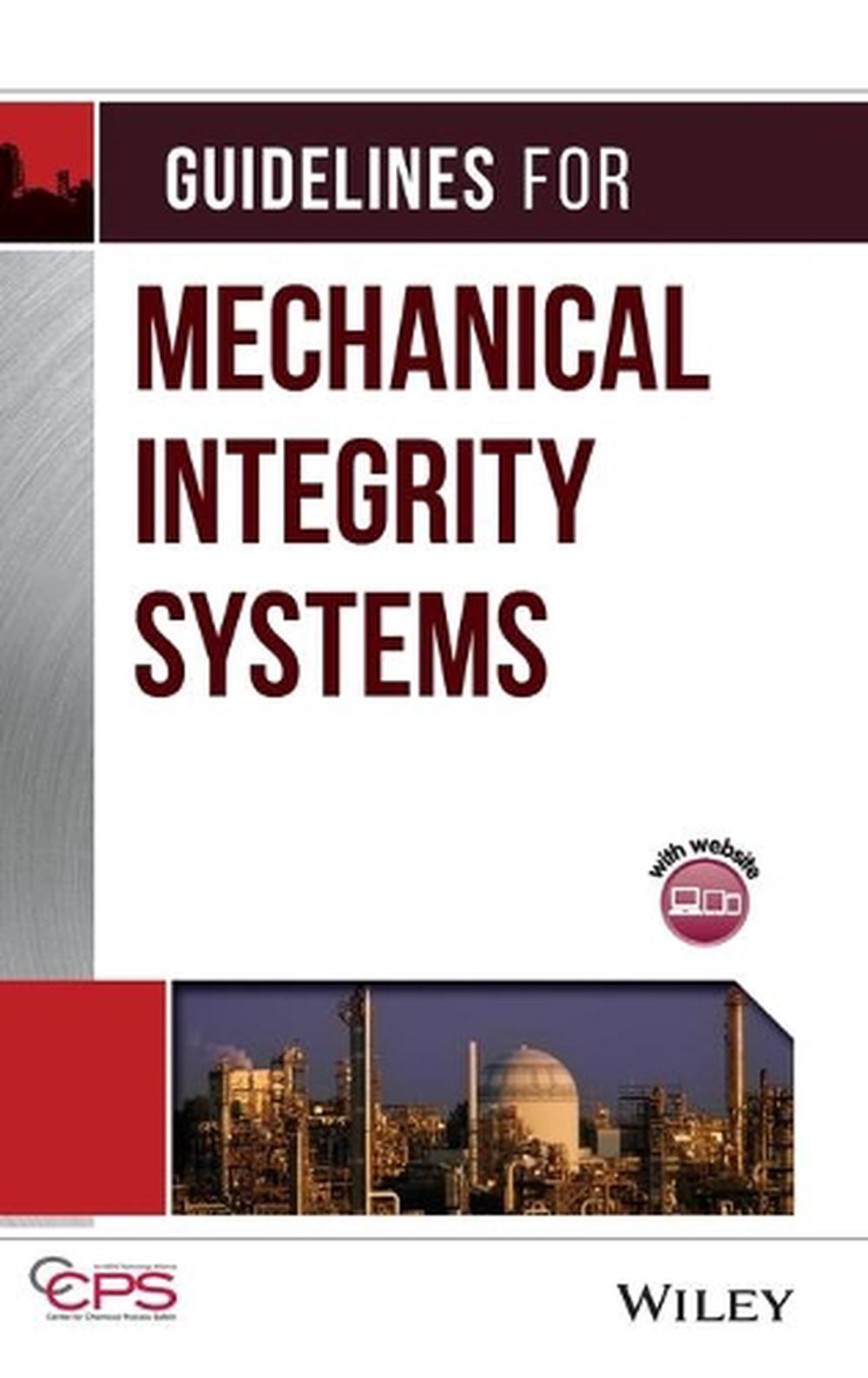 Guidelines for Mechanical Integrity Systems by CCPS, Hardcover ...