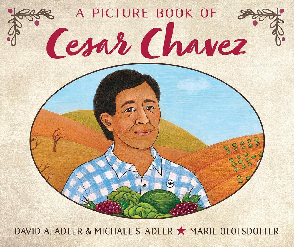 A Picture Book of Cesar Chavez by Michael S. Adler, Paperback ...