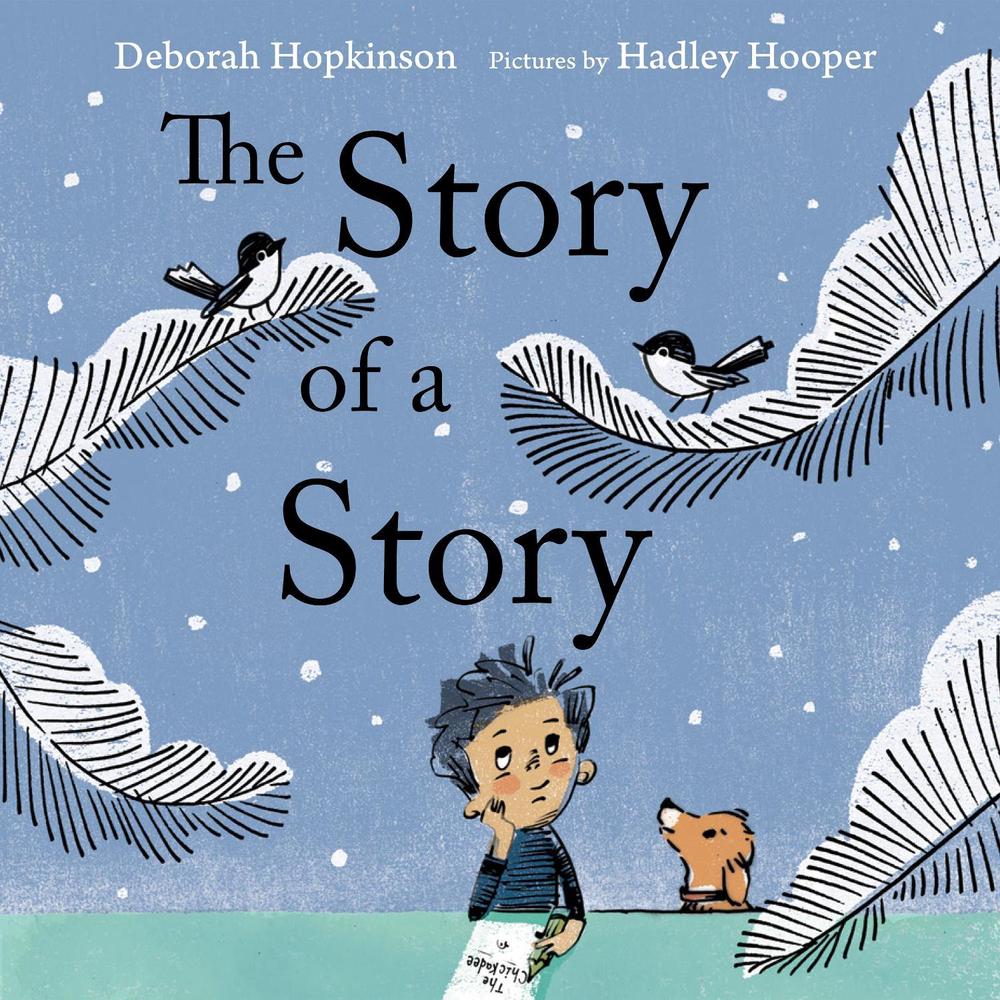 The Story of a Story by Deborah Hopkinson, Hardcover, 9780823444915 ...