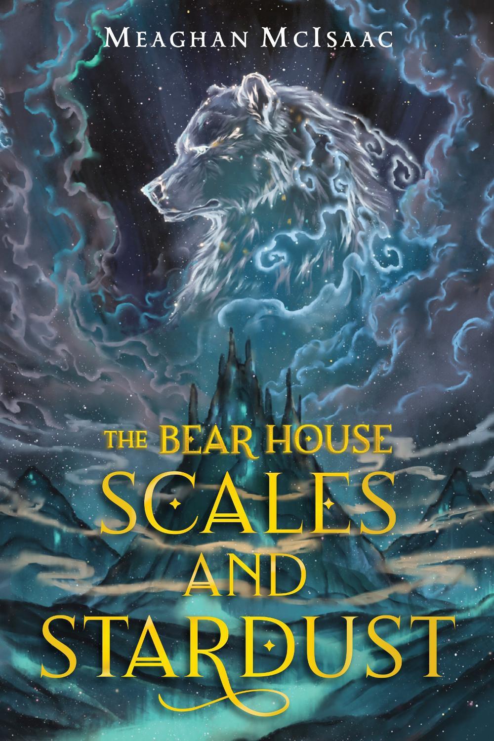 The Bear House: Scales and Stardust by Meaghan McIsaac, Paperback, 9780823455812 | Buy online at ...
