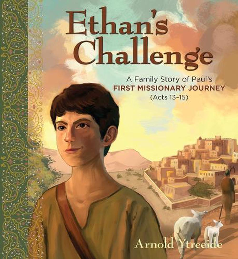 Ethan's Challenge by Arnold Ytreeide, Paperback, 9780825448751 | Buy ...