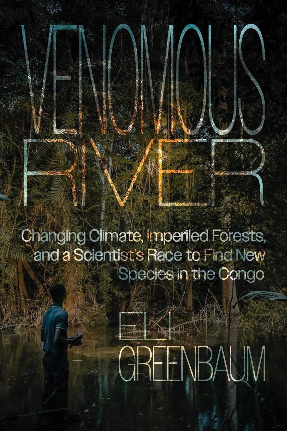 Venomous River by Eli Greenbaum, Hardcover, 9780826368249 | Buy online at The Nile