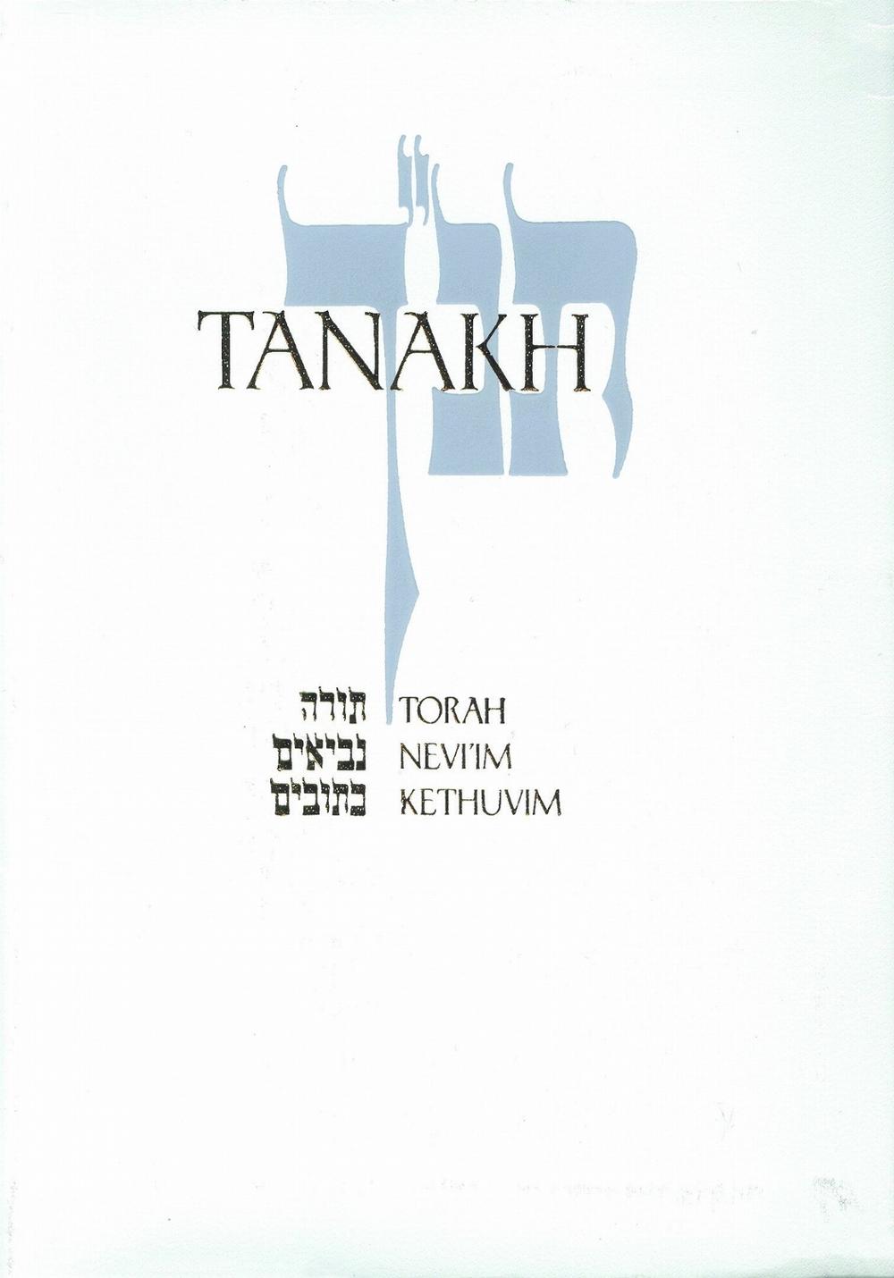 JPS TANAKH: the Holy Scriptures by Jewish Publication Society ...