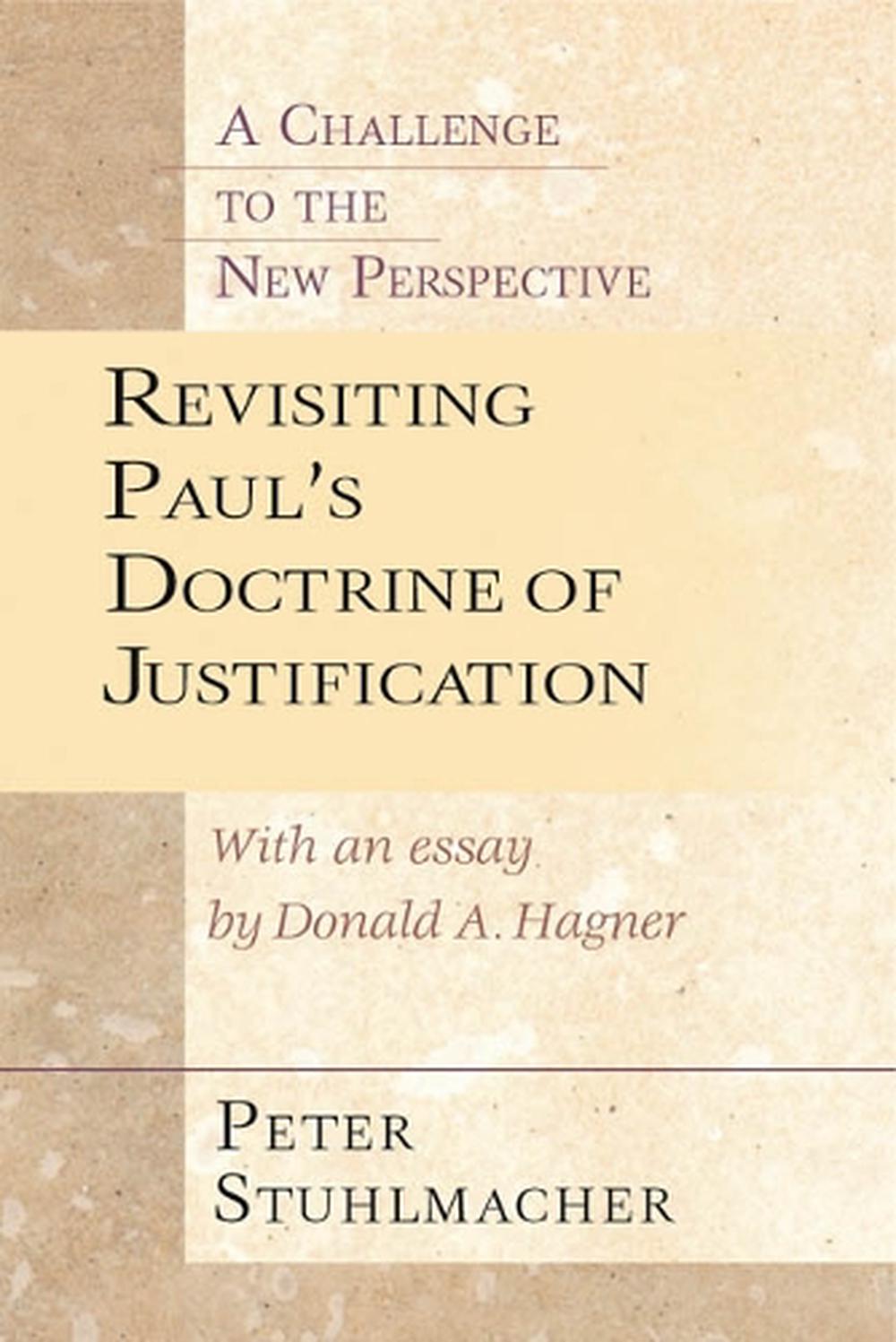 Revisiting Paul's Doctrine of Justification by Peter Stuhlmacher ...