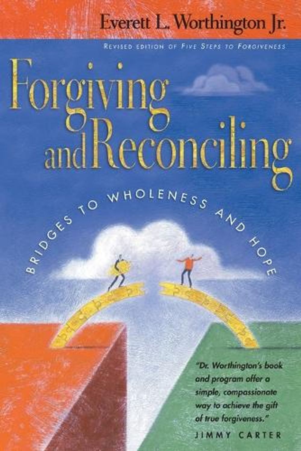 Forgiving and Reconciling: Finding Our Way Through Cultural Challenges ...