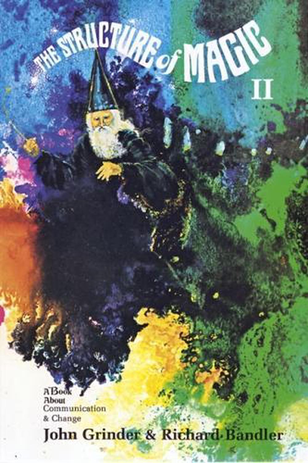 Structure Of Magic Vol 2 by Richard Bandler, Paperback, 9780831400491 ...