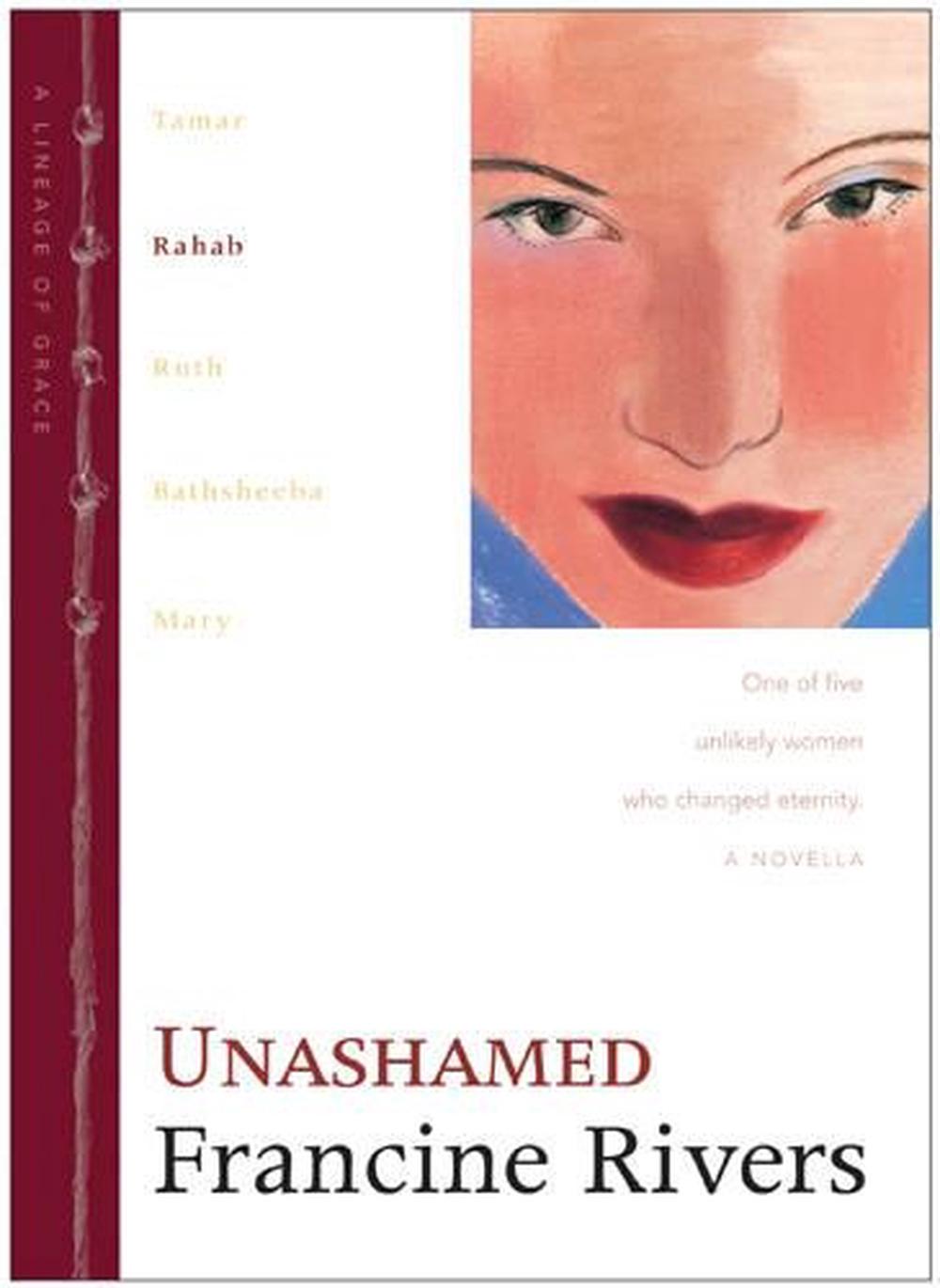 Unashamed by Francine Rivers, Hardcover, 9780842335966 | Buy online at ...