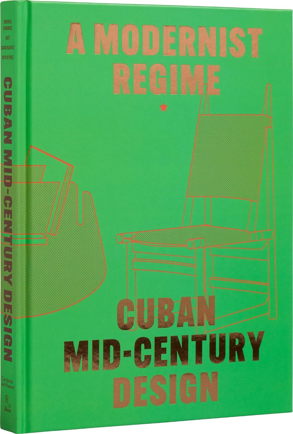Cuban Mid-Century Design by Laura Mott, Hardcover, 9780847831401 | Buy ...