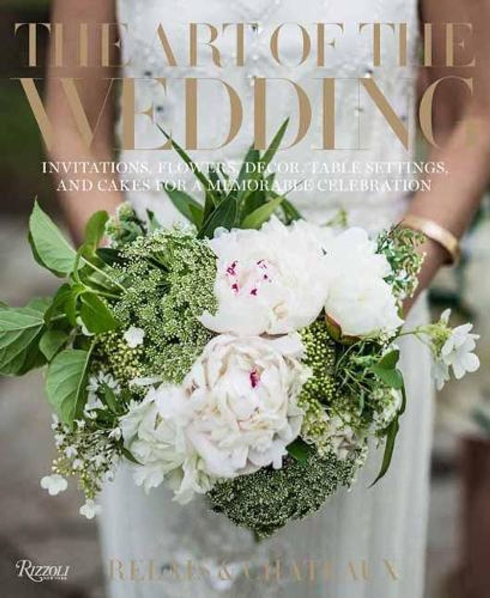 The Art of the Wedding by Daniel Hostettler, Hardcover, 9780847869459 ...