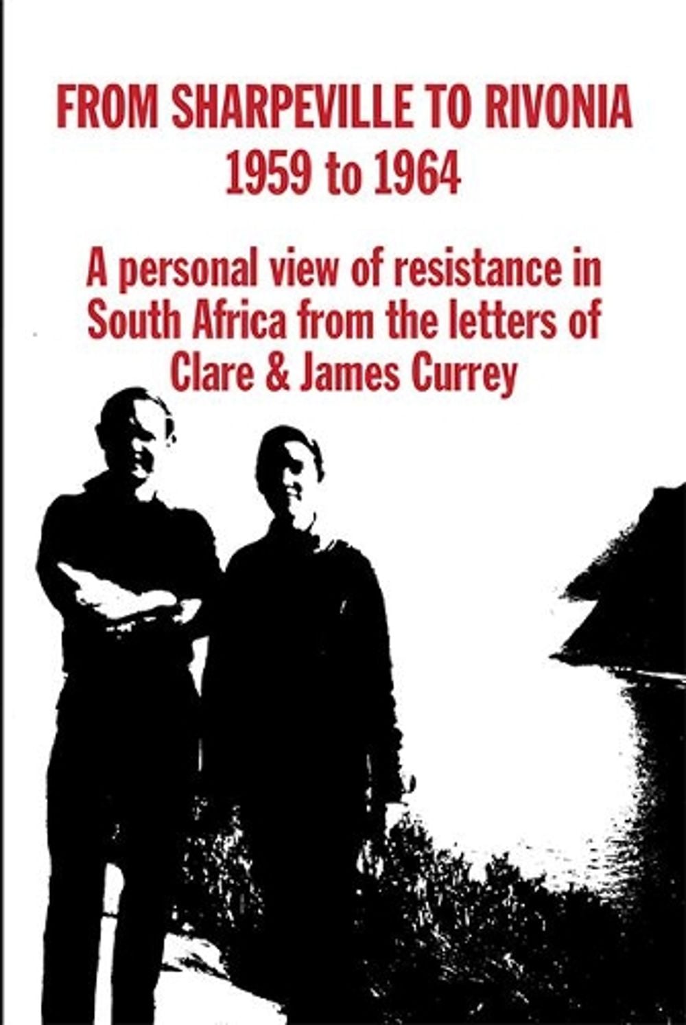 From Sharpville to Rivonia by James Currey, Paperback, 9780850367584 ...