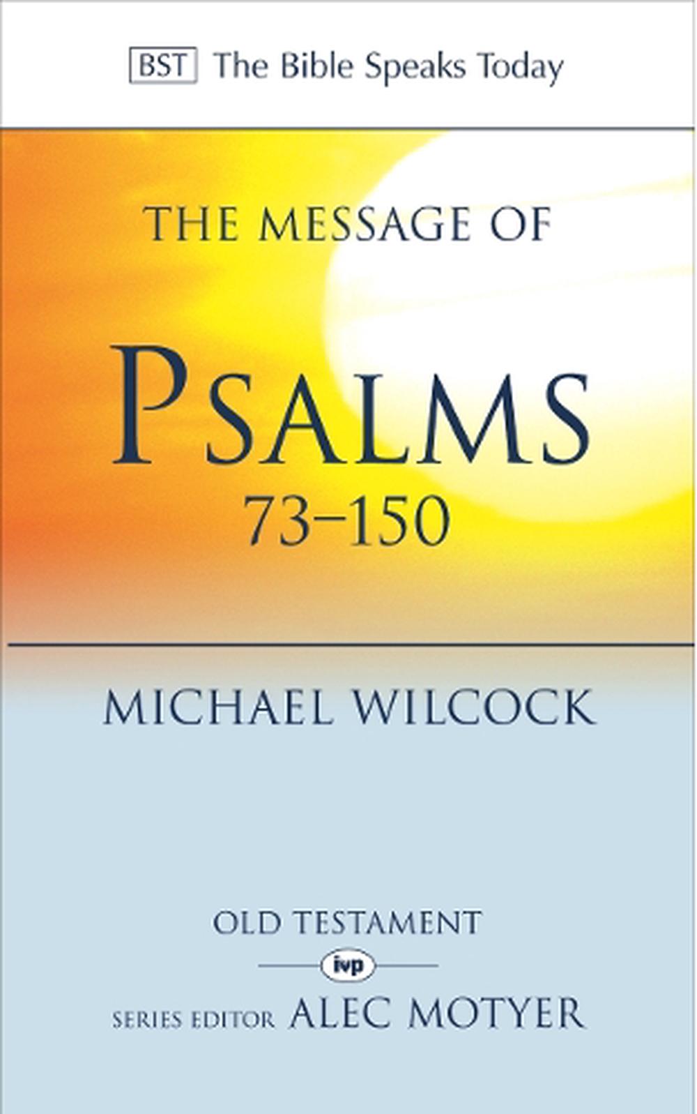 The Message of Psalms 73-150 by Michael Wilcock, Paperback, 9780851115078 | Buy online at The Nile