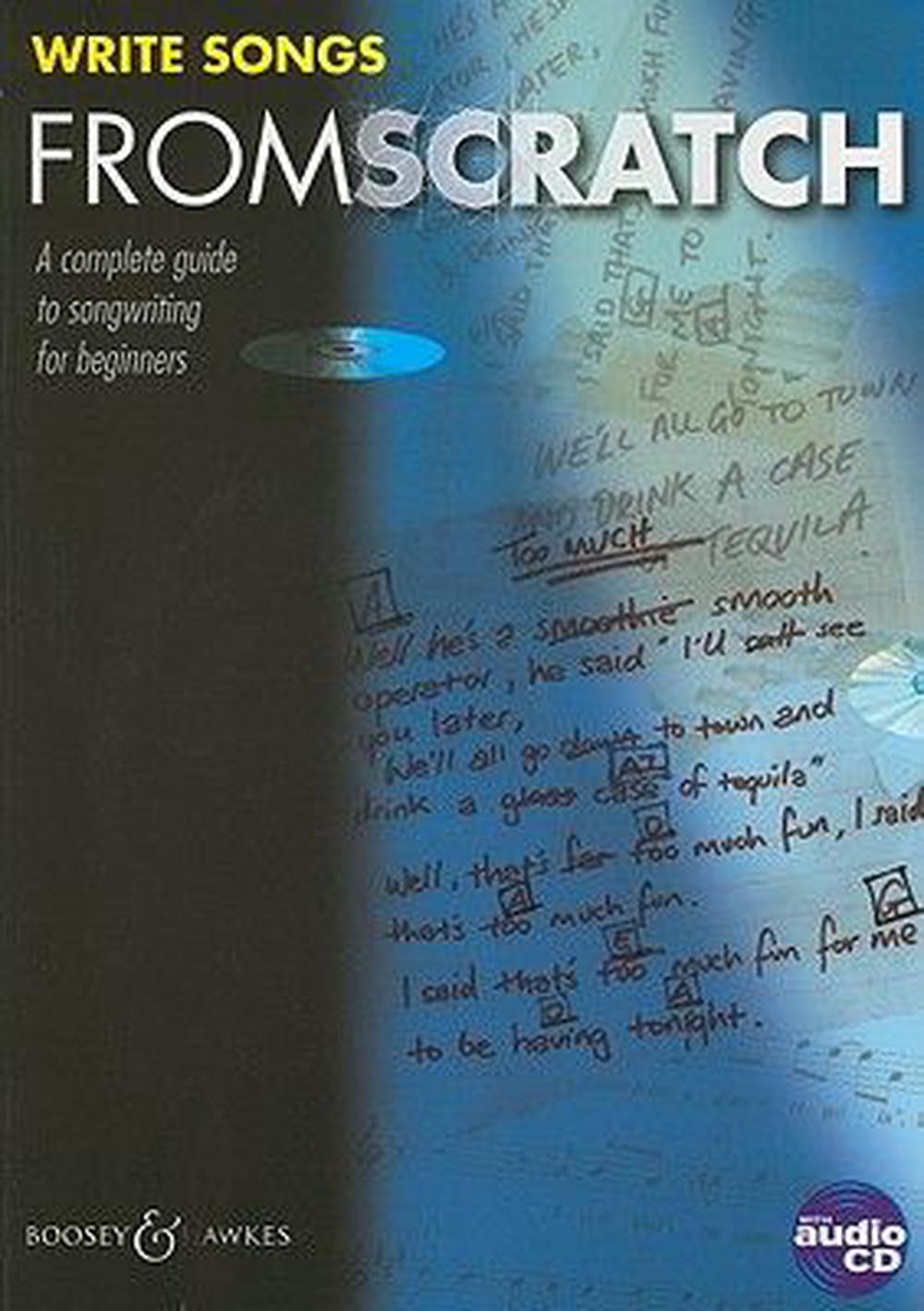 Write Songs from Scratch by Christopher Norton, Book & Merchandise ...