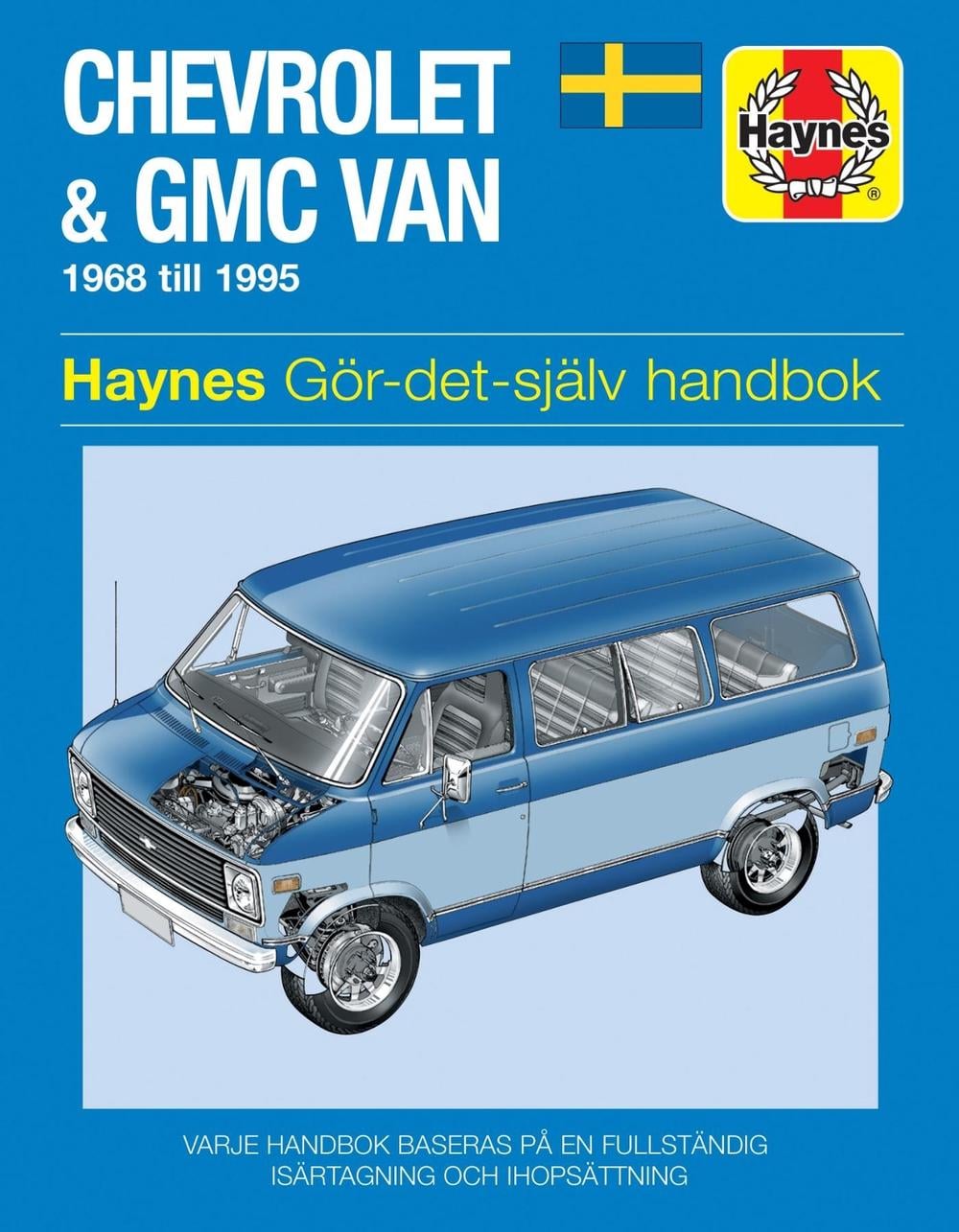 Chevrolet and GMC Van (1968 - 1995) Haynes Repair Manual (svenske ...