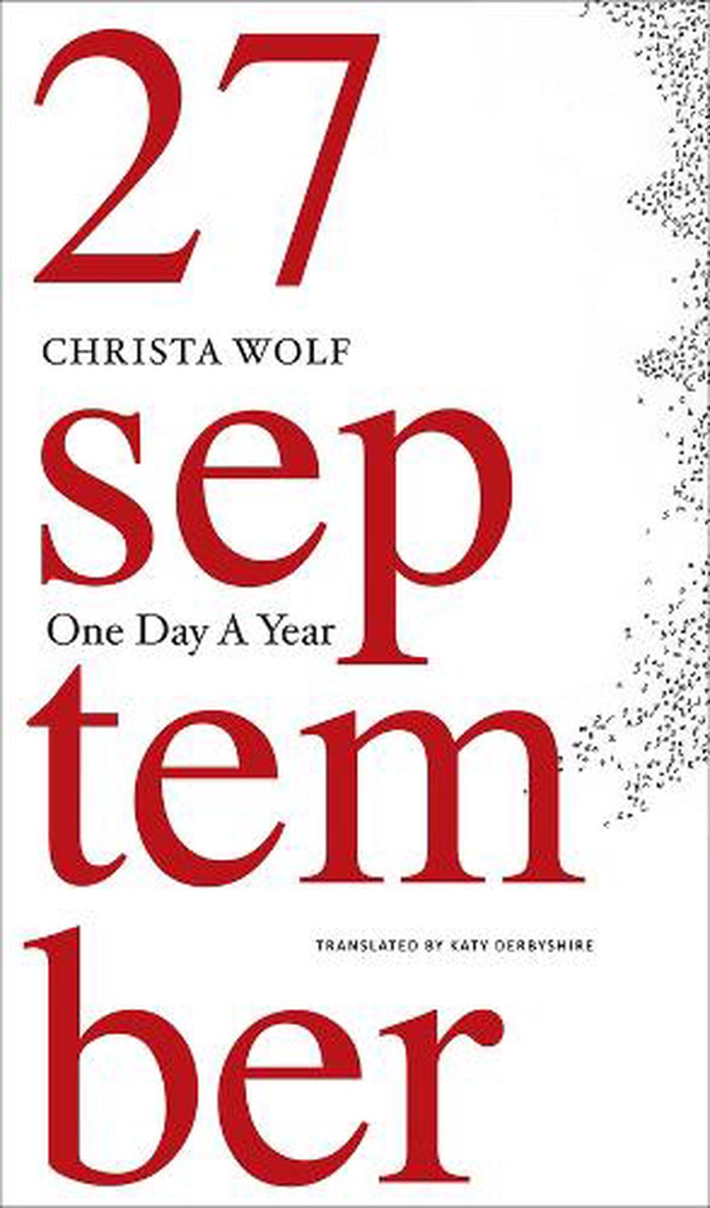 One Day a Year by Christa Wolf, Hardcover, 9780857424273 | Buy online ...